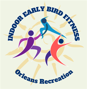 Orleans Recreation, Culture & Community Events: Indoor Early Bird Fitness